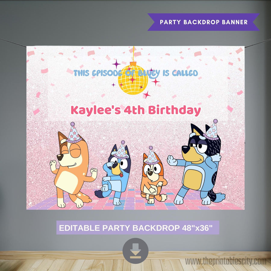 Editable Bluey Birthday Backdrop Banner – The Printables City